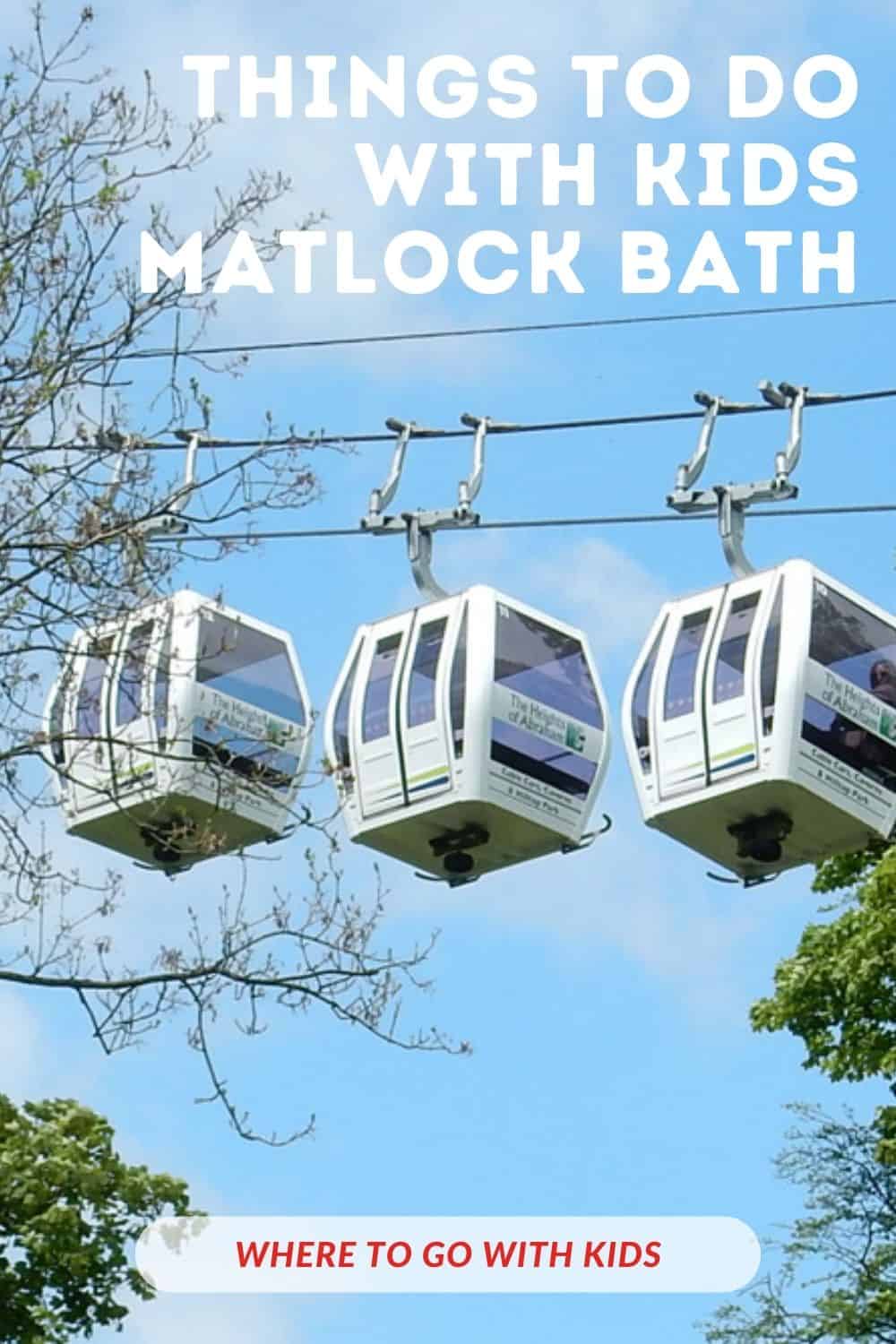 Things to do in Matlock Bath Derbyshire With Kids – Where To Go With Kids